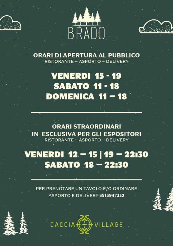 At Caccia Village 2022 the excellent dishes of the Brado Restaurant ...